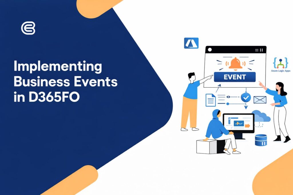 Implementing Business Events in D365FO - ebregu